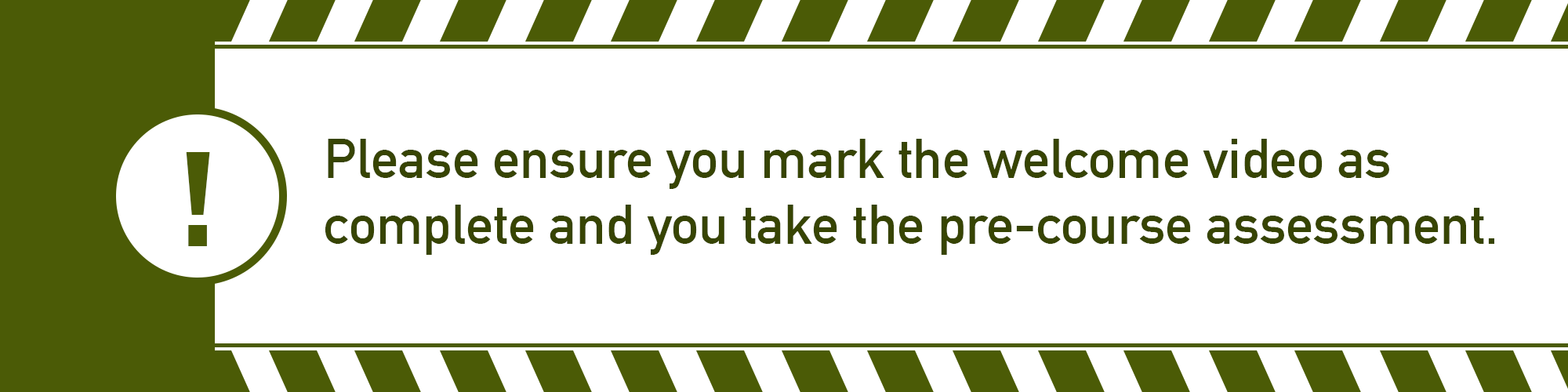 Pre-course Introduction and Assessment – PCSG